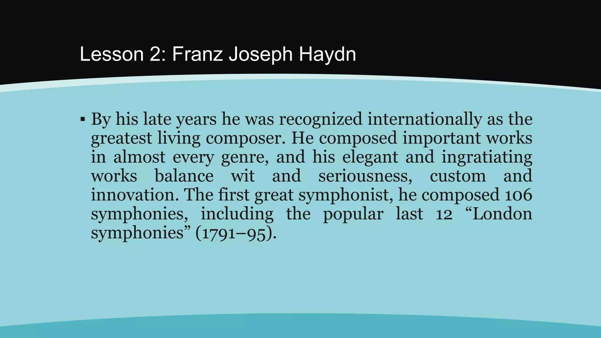 Music of the Classical Period (1750 –.pptx