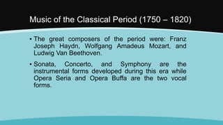 Music of the Classical Period (1750 –.pptx
