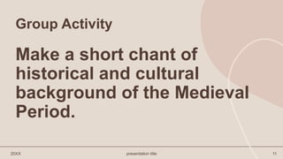 Music of the Medieval Period-MAPEH Grade 9 | PPTX
