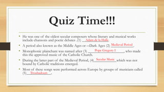 Music of the medieval, renaissance and baroque day 1 | PPTX