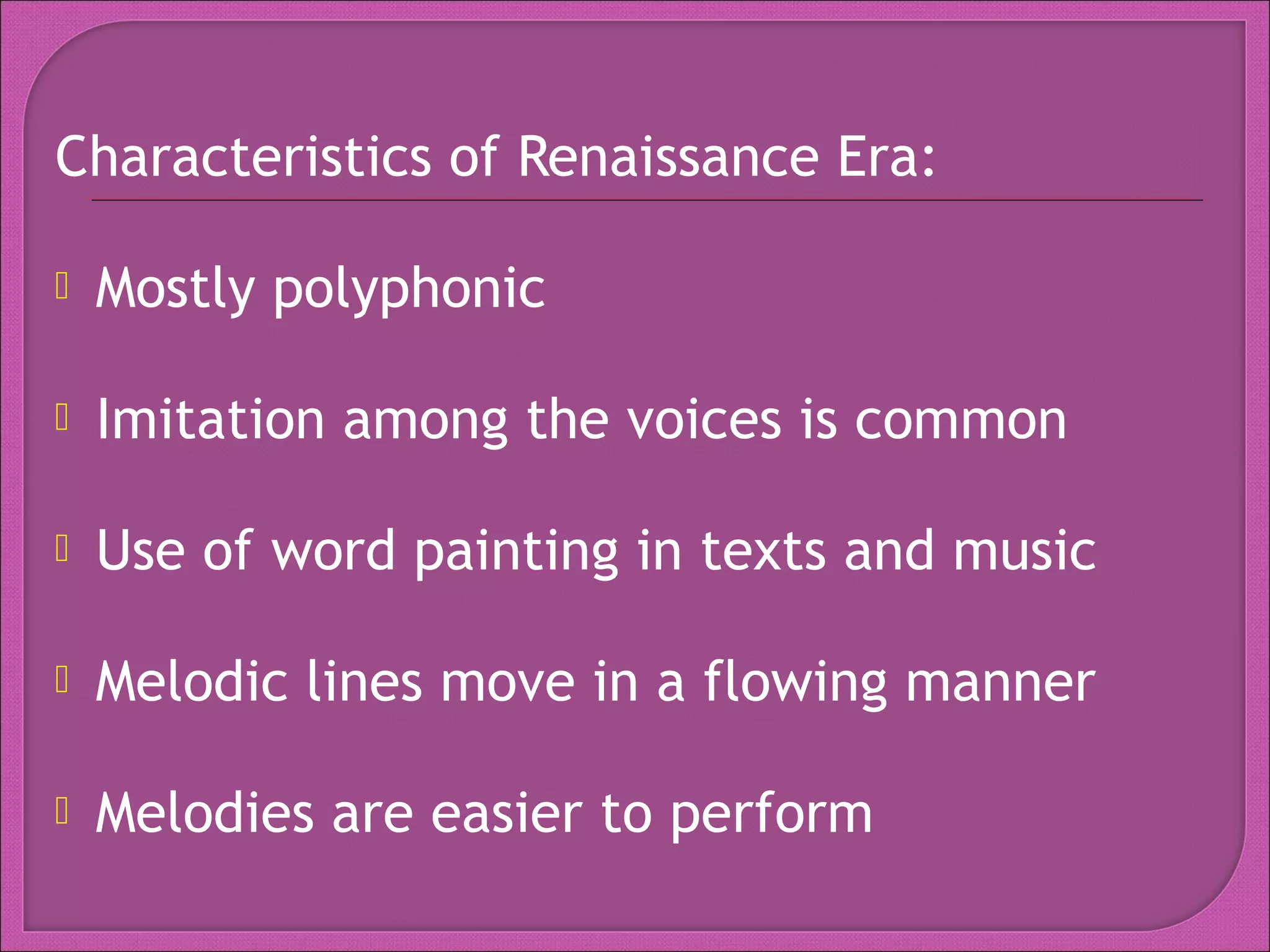 Music of the Medieval, Renaissance, Baroque music | PPT