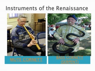 Music of the Renaissance | PPTX | Classical Music | Music