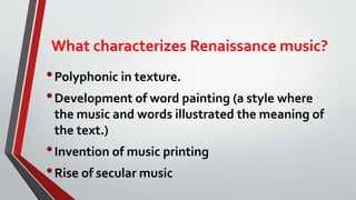 MUSIC OF THE RENAISSANCE PERIOD.pptx