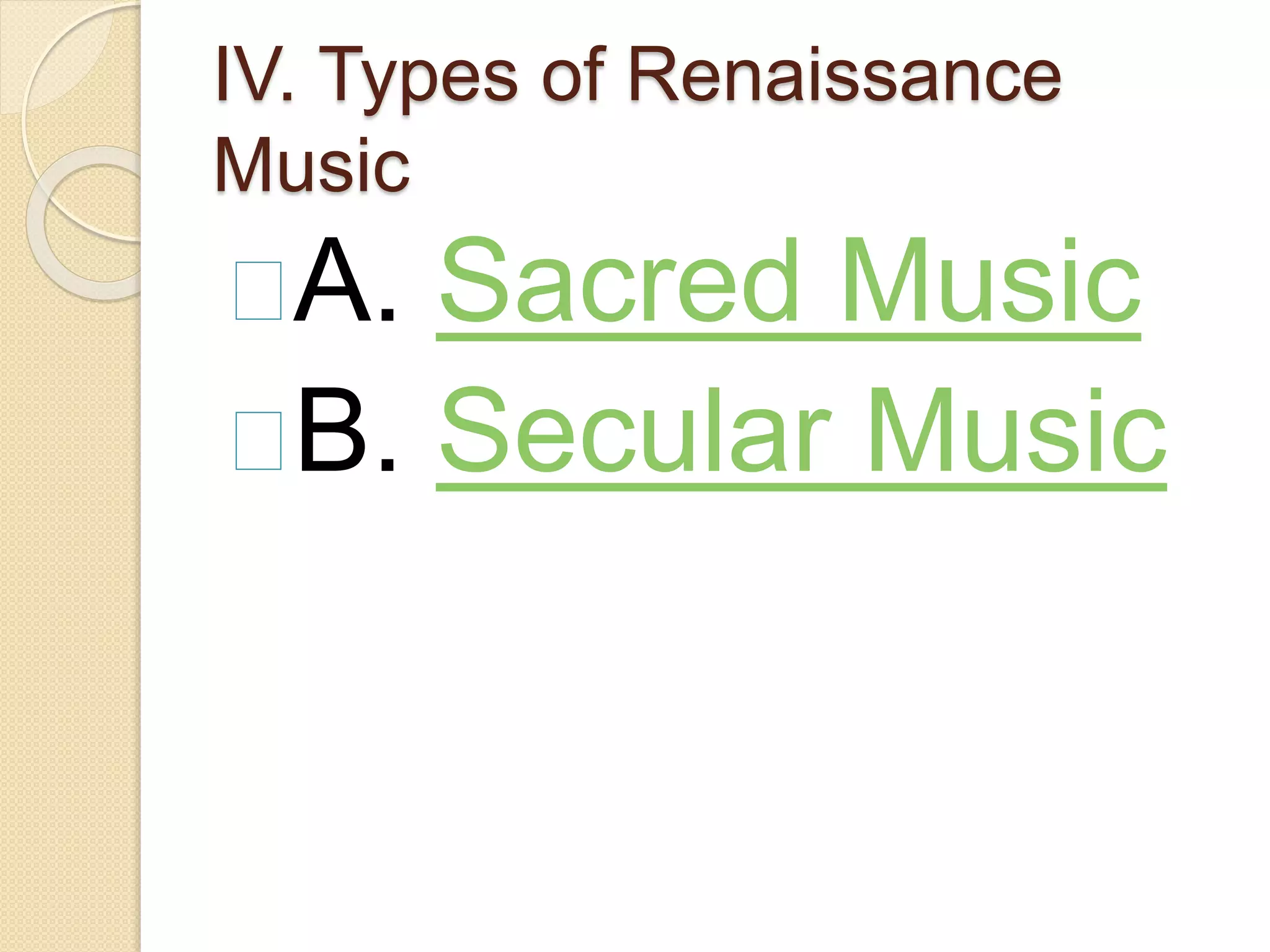 Music of the Renaissance Period | PPSX