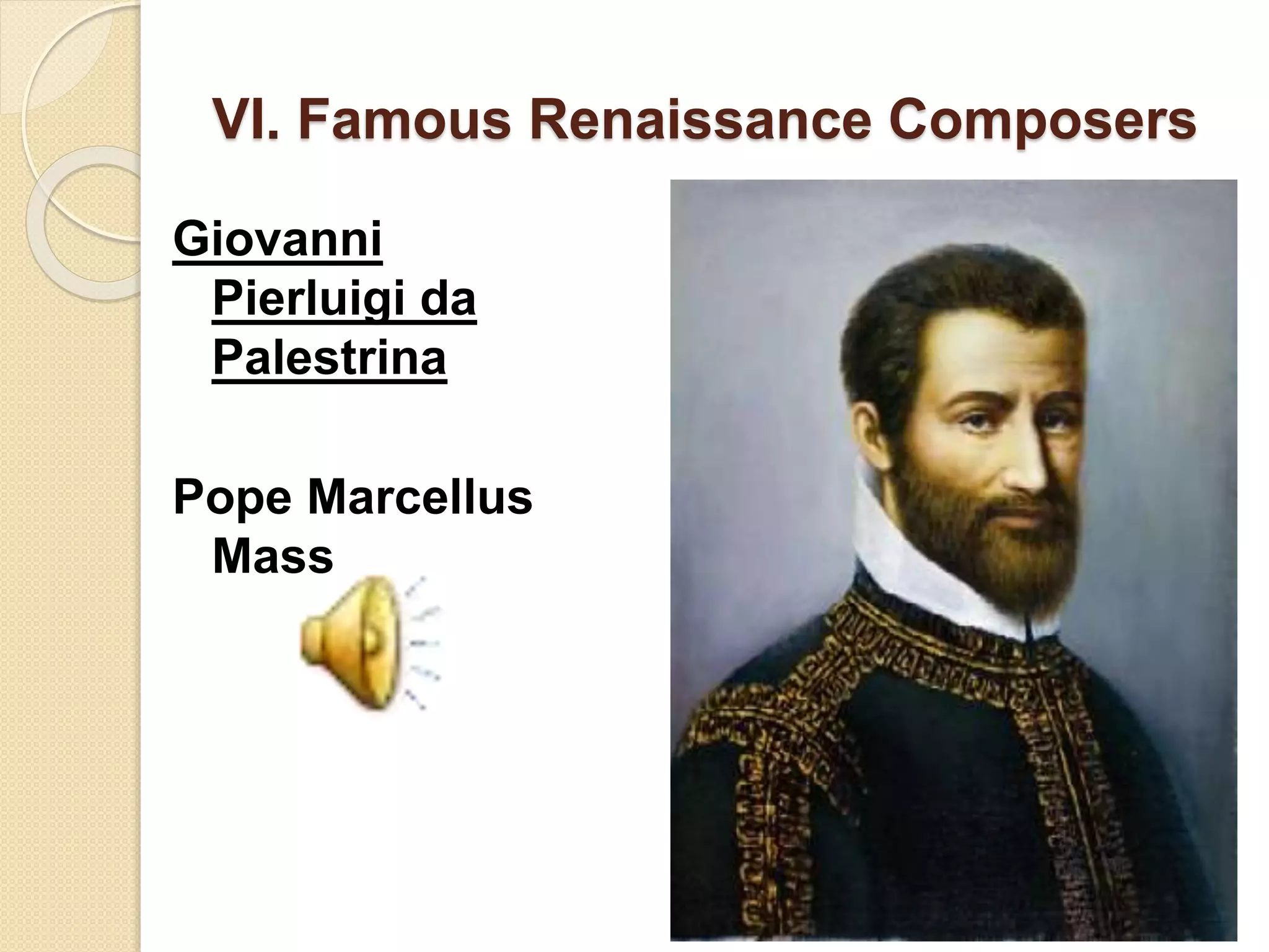Music of the Renaissance Period | PPSX