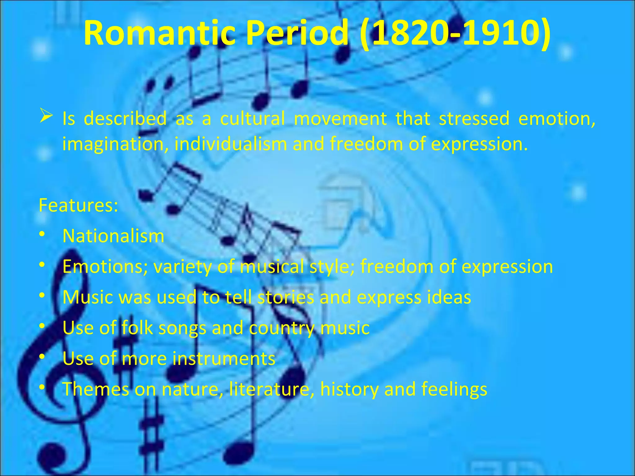 Music of the Romantic Period | PPT