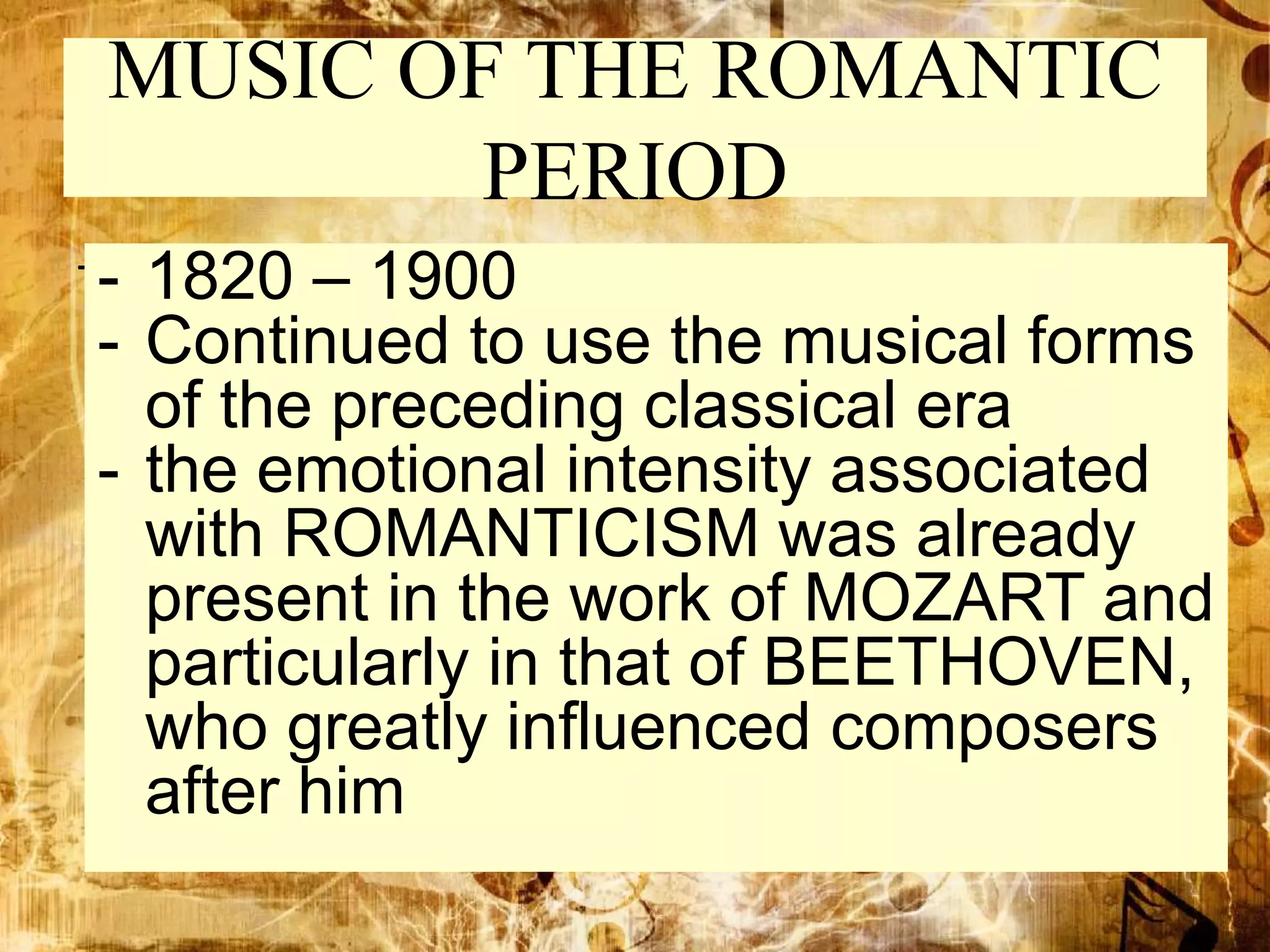 Music of the Romantic Period | PPTX
