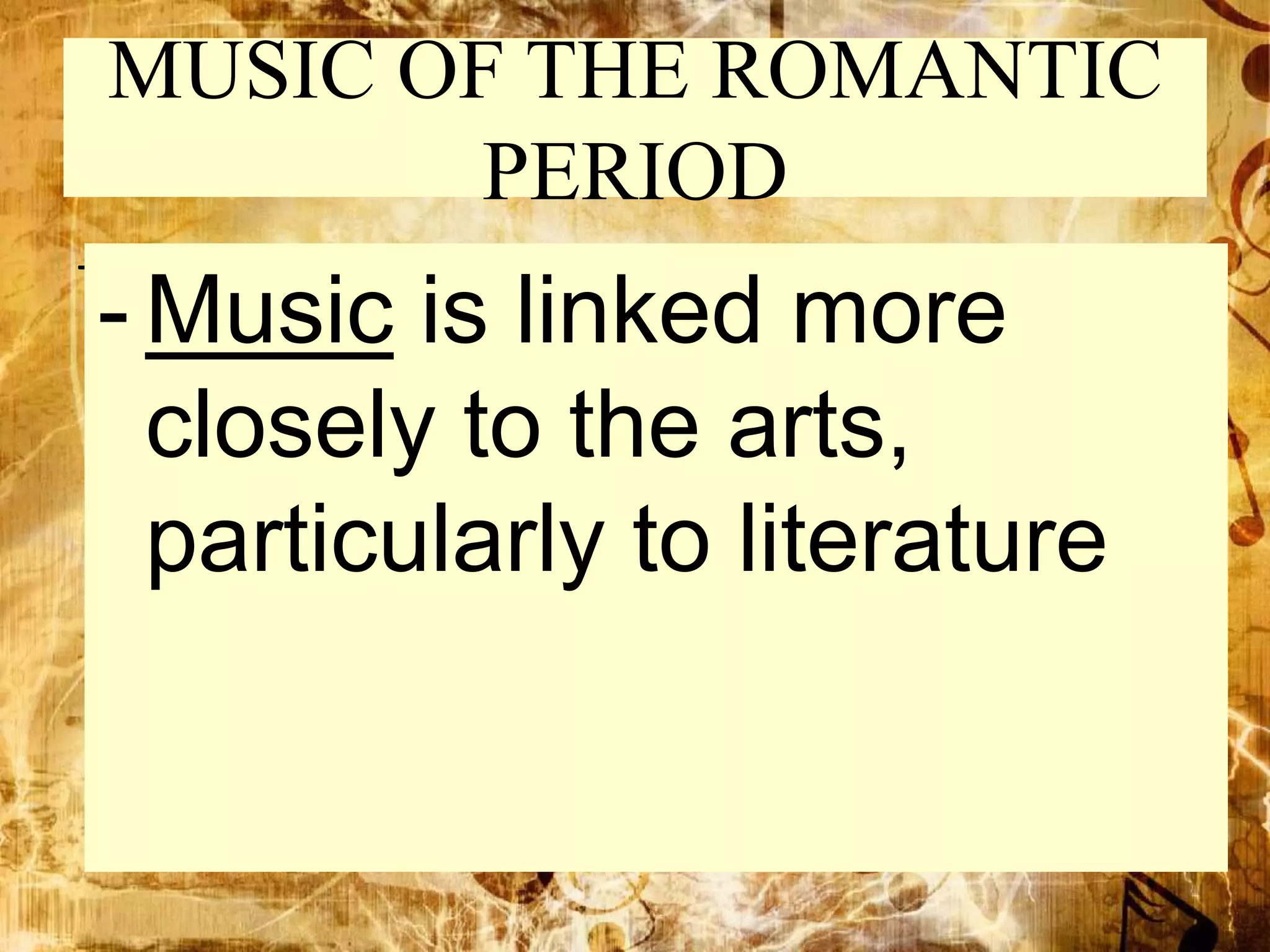 Music of the Romantic Period | PPTX