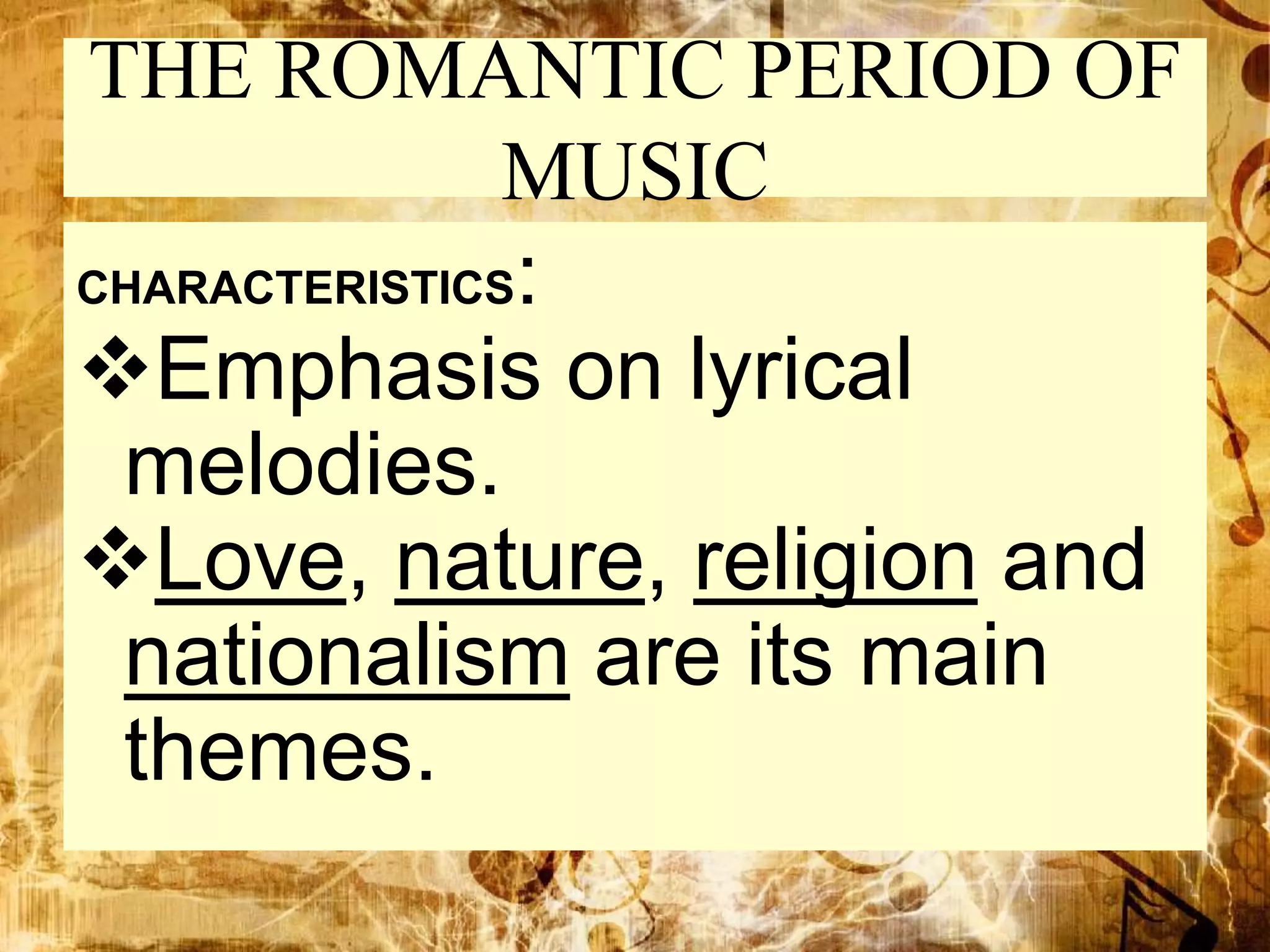 Music of the Romantic Period | PPTX