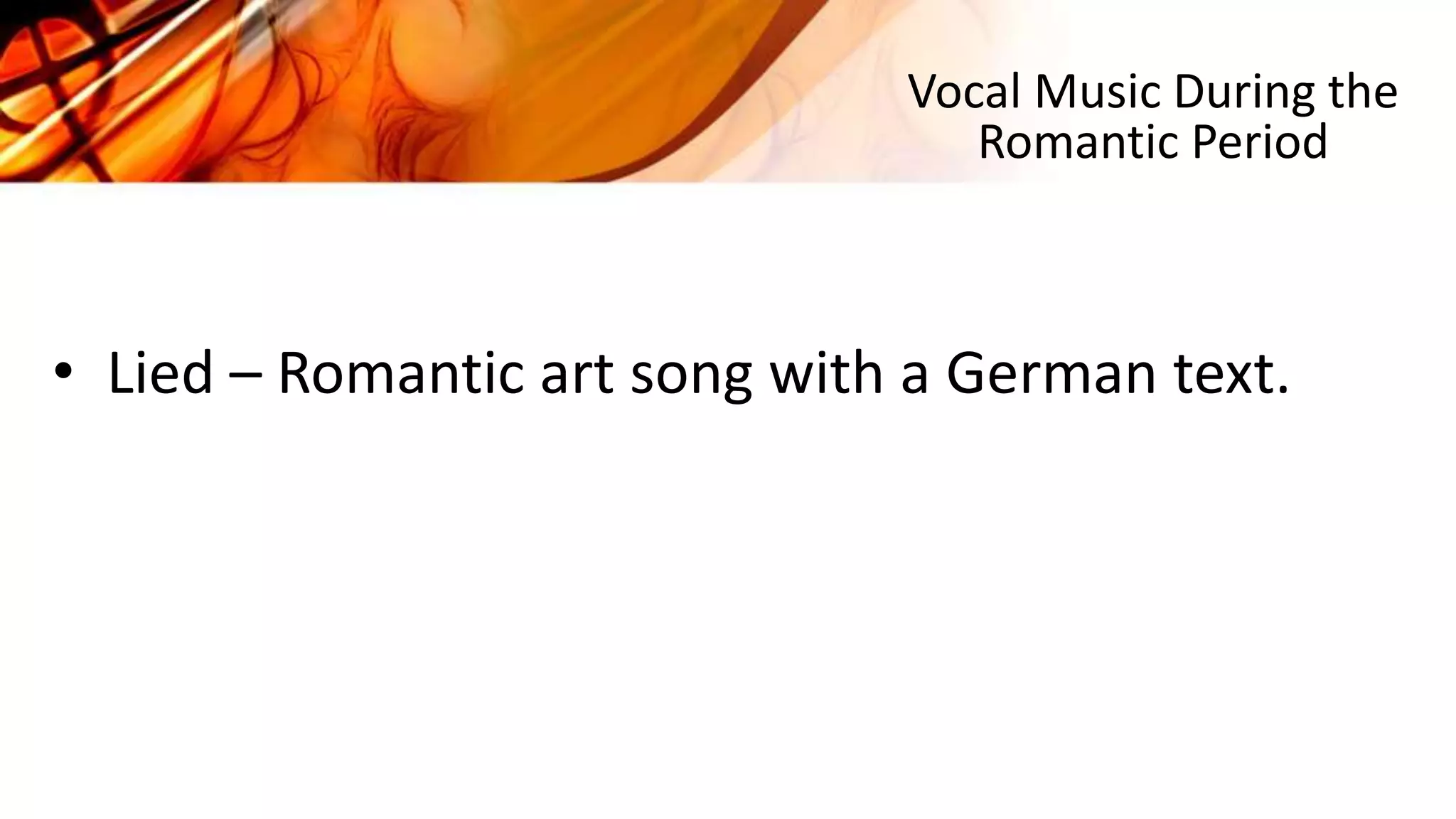 Music of the Romantic Period | PPTX