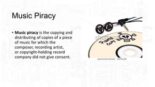 Music piracy | PPT