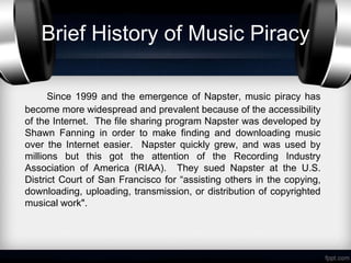 MUSIC PIRACY AND THE INTERNET | PPT