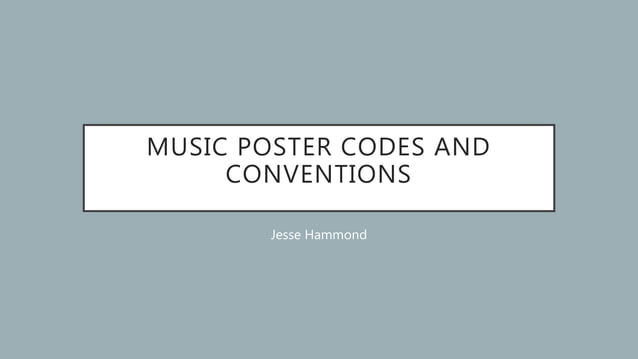 Music poster codes and conventions | PPT