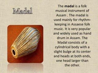 Music in Assam | PPTX