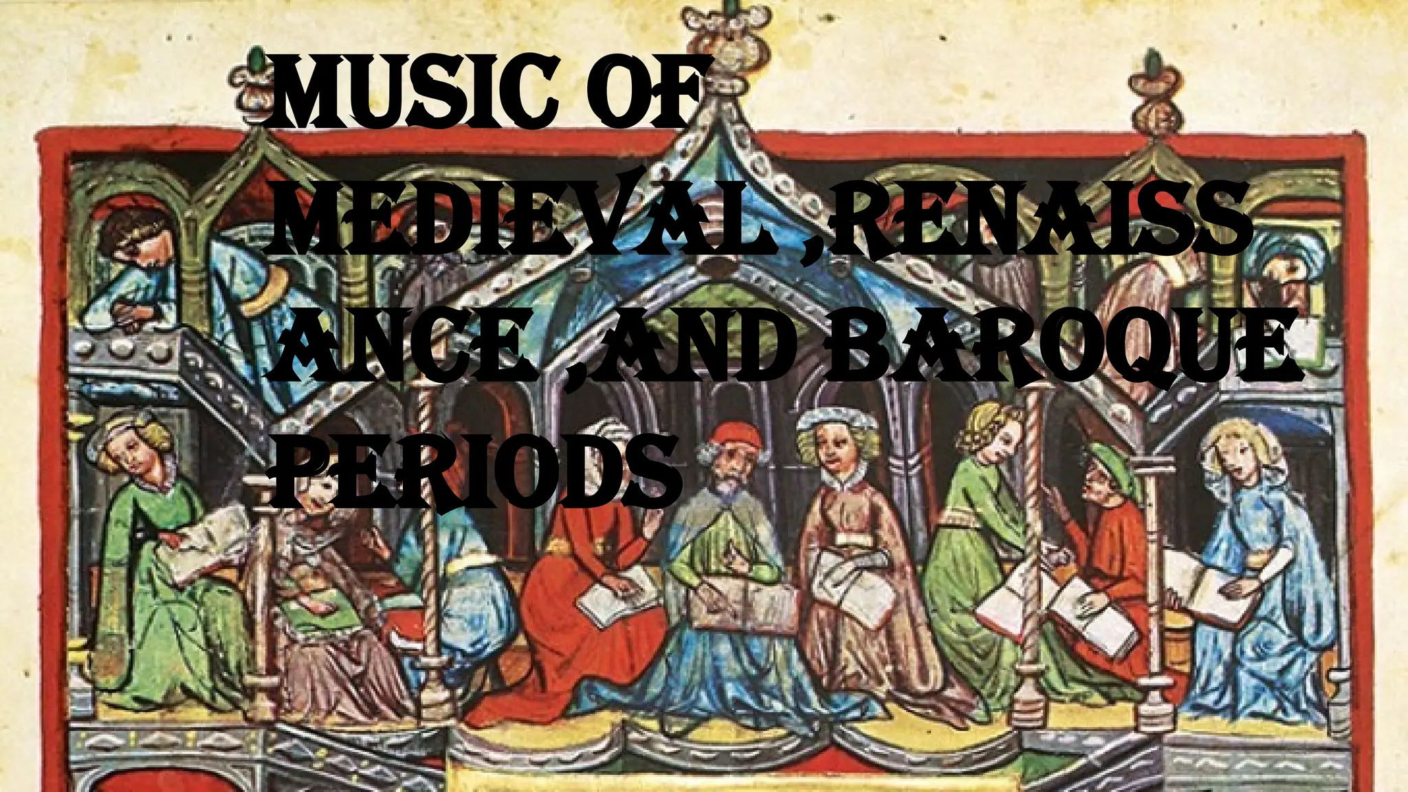 Musical Medieval, Renaissance and Baroque Periods | PPTX