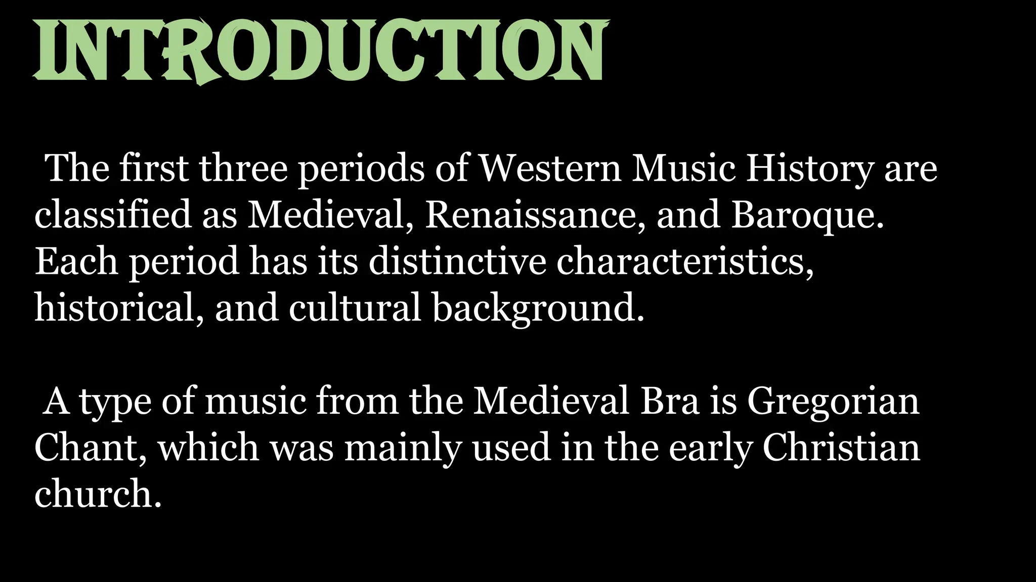 Musical Medieval, Renaissance and Baroque Periods | PPTX