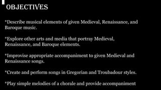 Musical Medieval, Renaissance and Baroque Periods | PPTX