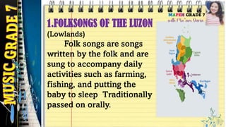 Music Grade 7 QUARTER 1 Lesson 1-2 MUSIC OF LOWLANDS OF LUZON | PDF