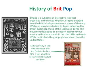 Brit Pop | PPTX | Music | Entertainment