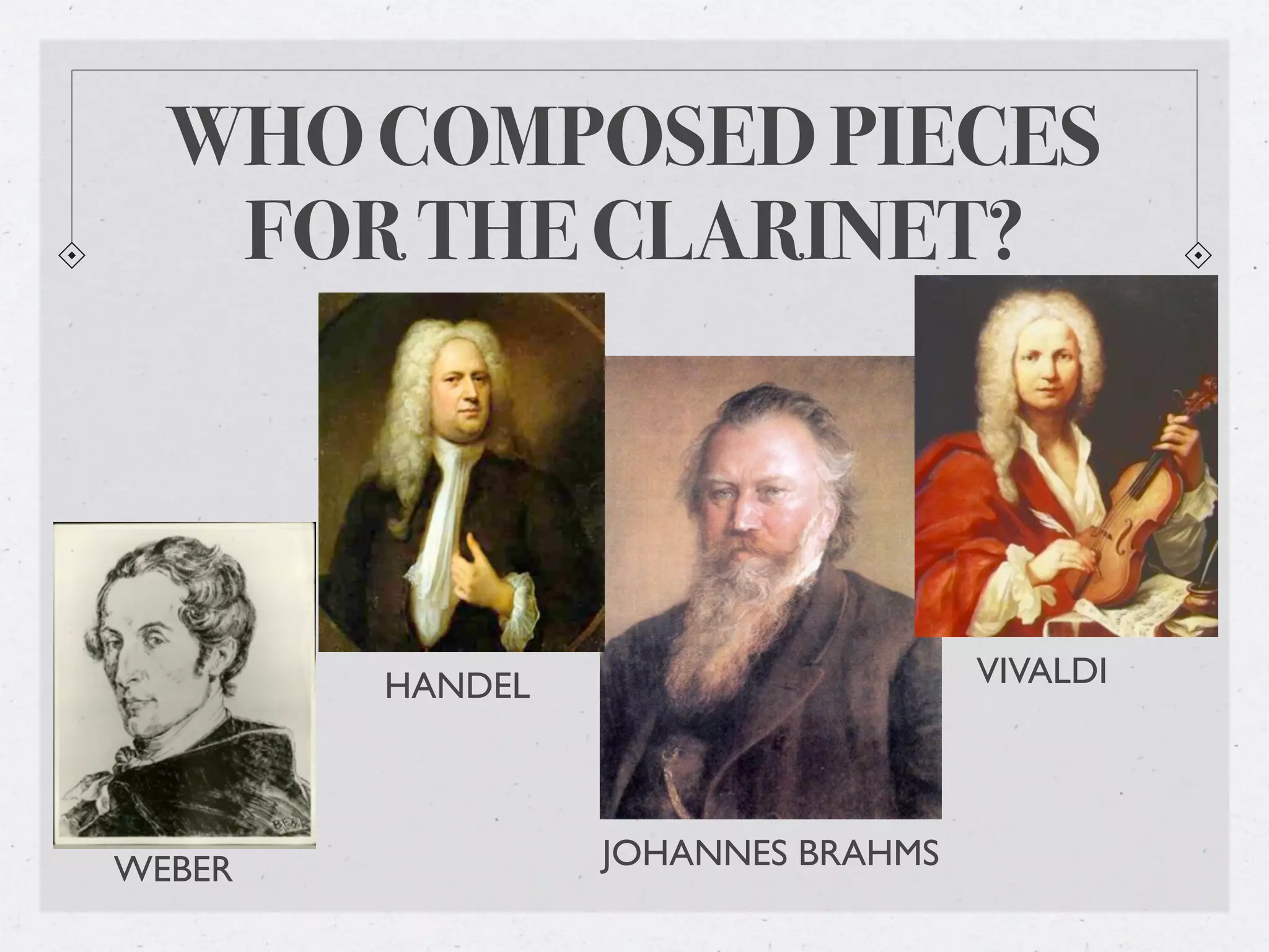 Music project - History of the Clarinet | KEY