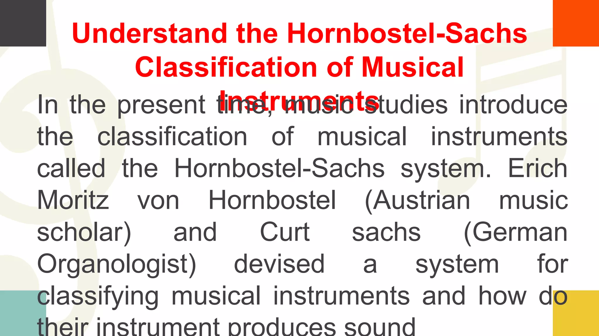 MUSIC Q1 Hornbostel-Sachs.pptx