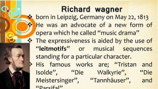 Vocal Music of the Romantic Period (Romantic Opera) | PPTX