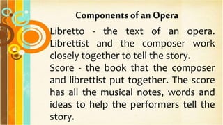 Vocal Music of the Romantic Period (Romantic Opera) | PPTX