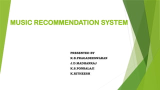 music recommendations system college.pptx