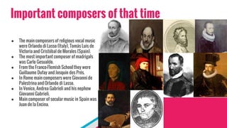 Music in the Renaissance period | PPT