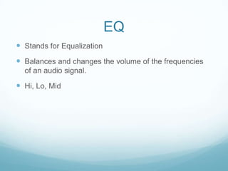 Music tech unit one terms and def | PPT