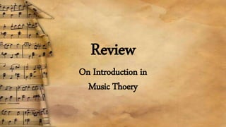 MUSIC THEORY REVIEW.pptx