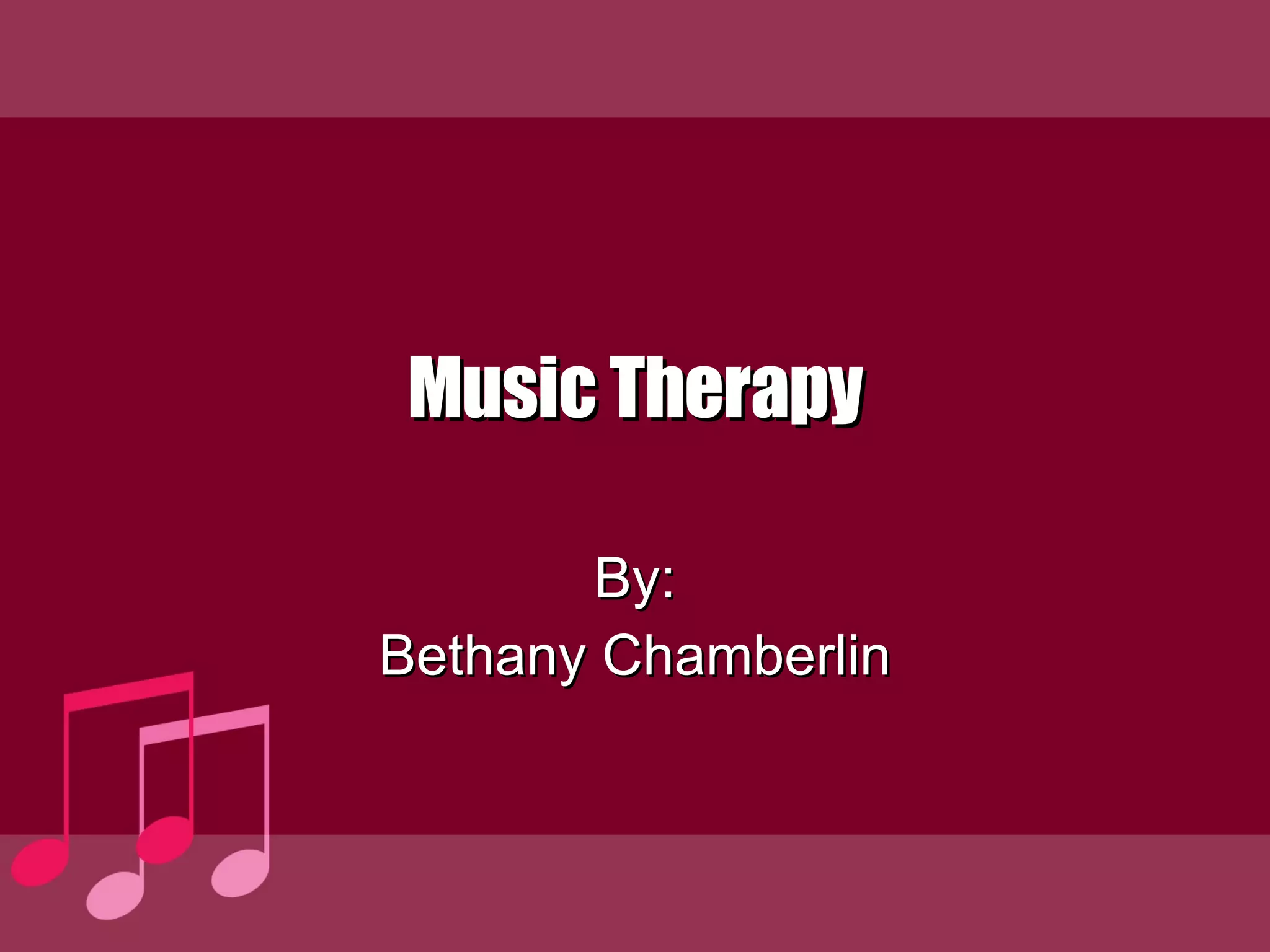 Music Therapy | PPT