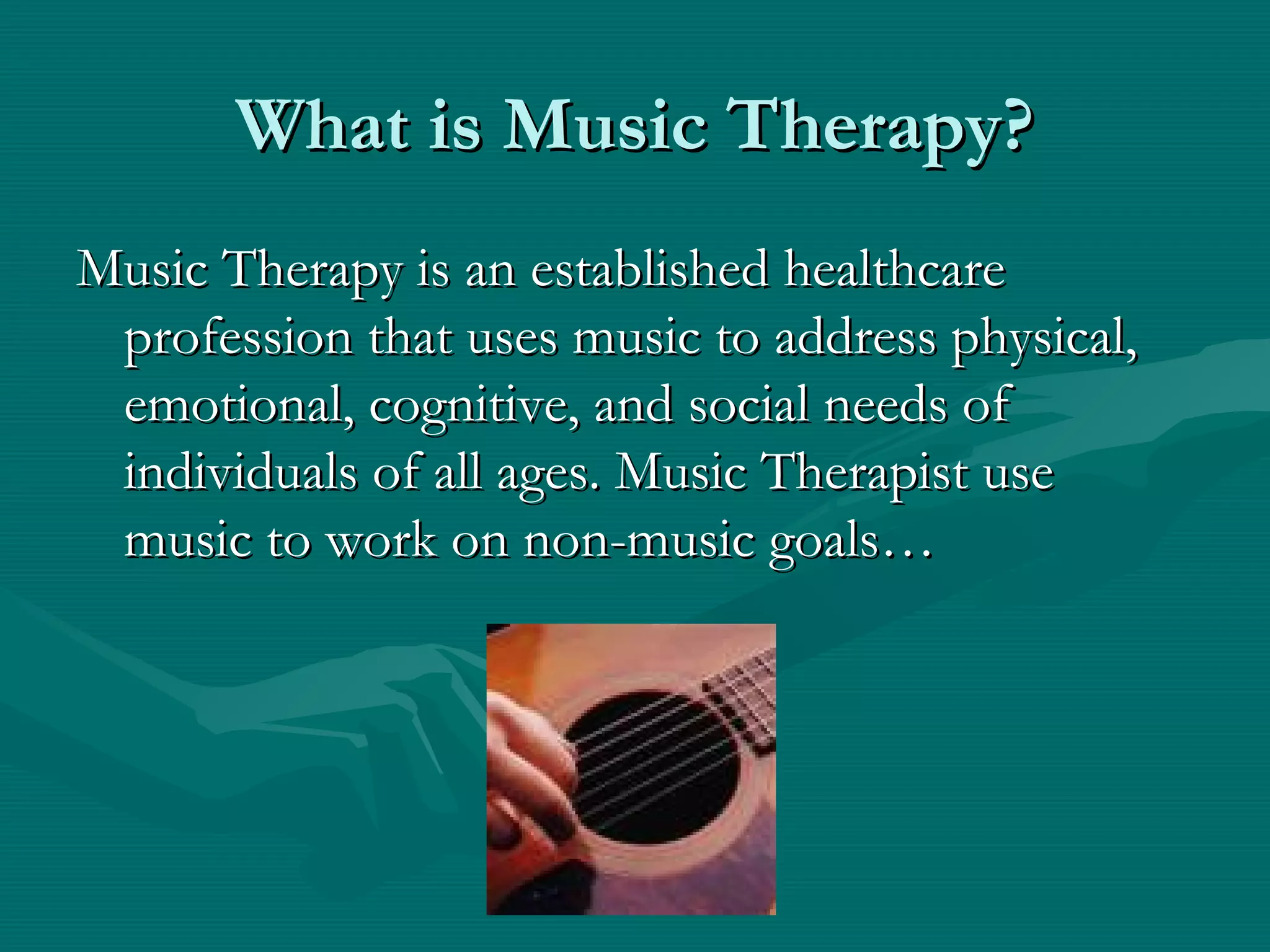 Music therapy | PPT