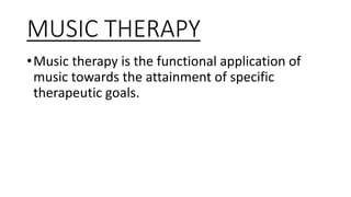 Music therapy | PPTX