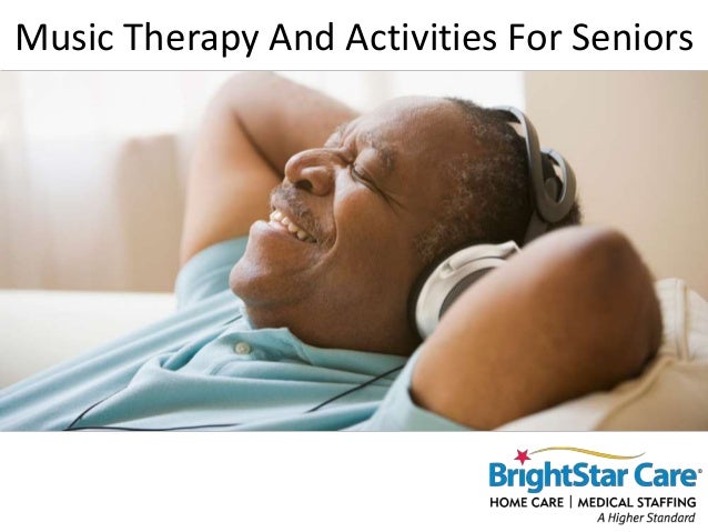 Music Therapy And Activities For Seniors music-therapy-and-activities-for-seniors