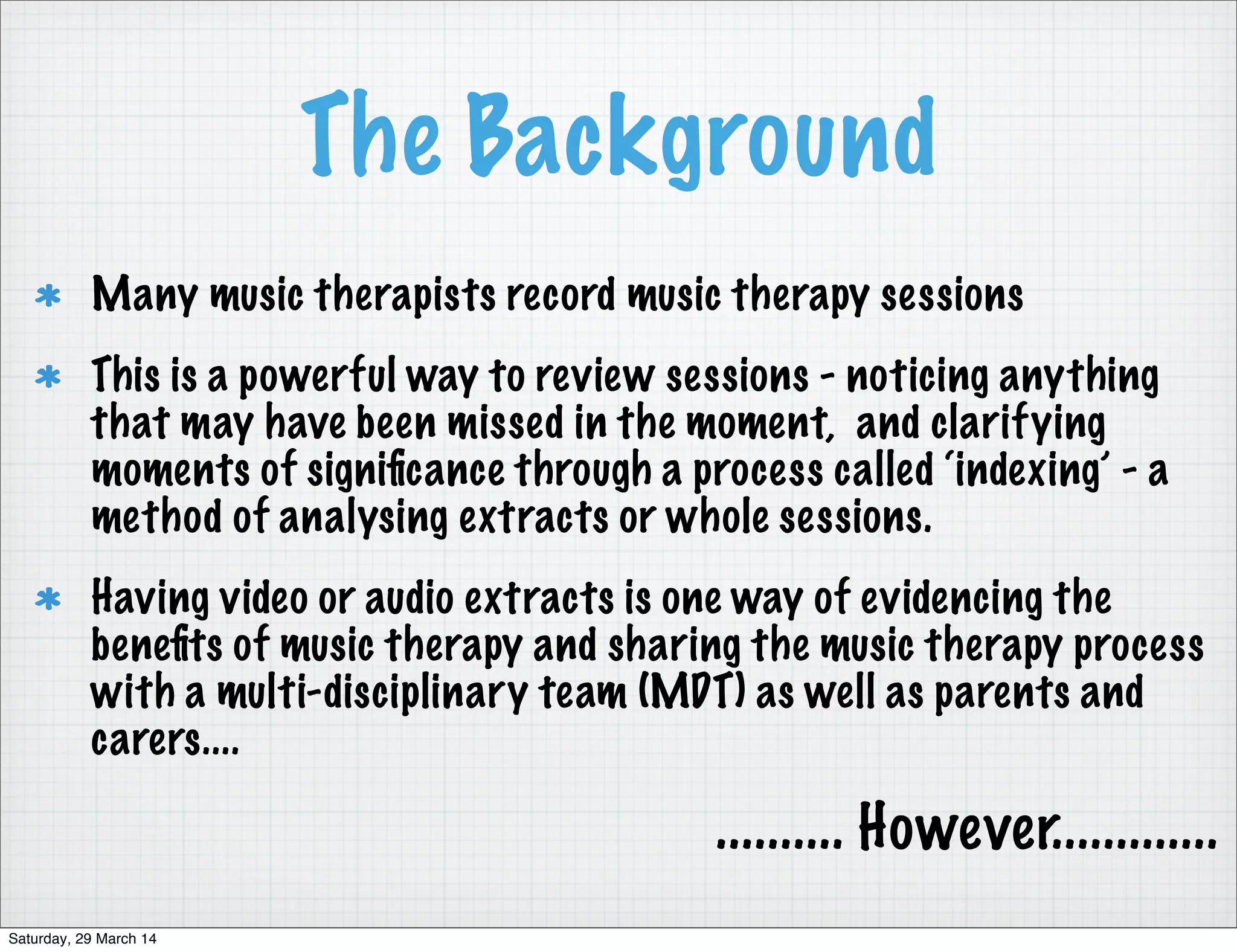 Music Therapy Notes / More Reflecting, Less Wading | PDF
