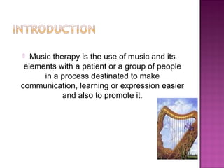 Music therapy ppt | PPT