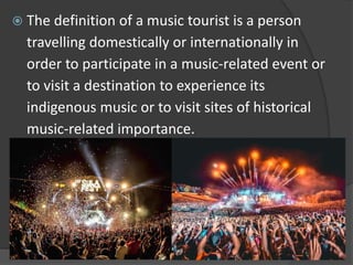 Music tourism | PPTX