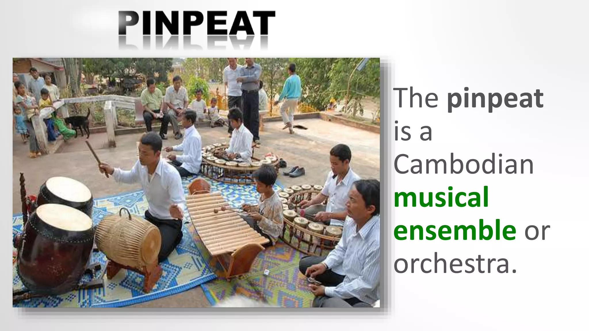 Music of Cambodia - MAPEH 8 (Music 1st Quarter) | PPTX