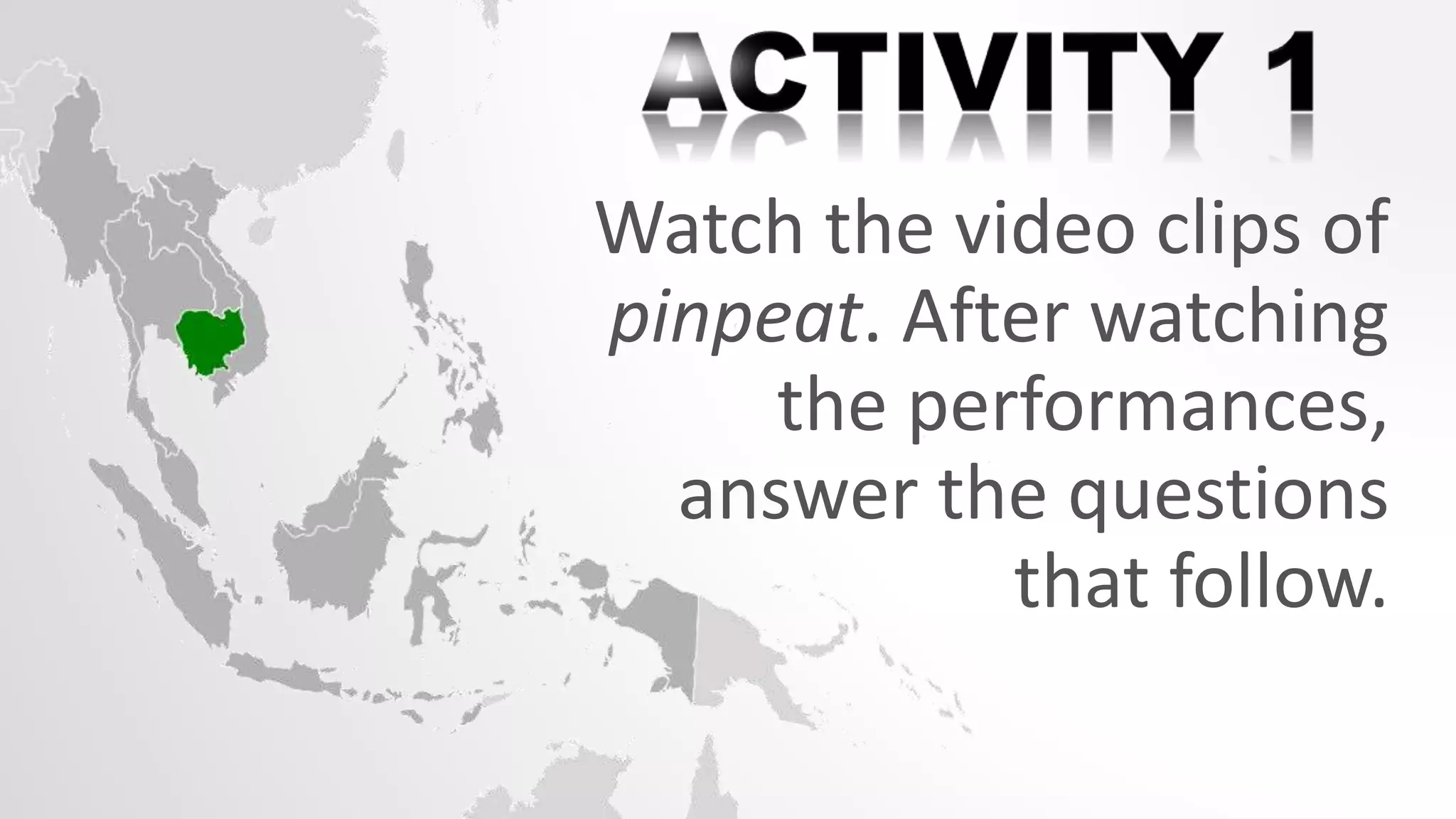 Music of Cambodia - MAPEH 8 (Music 1st Quarter) | PPTX