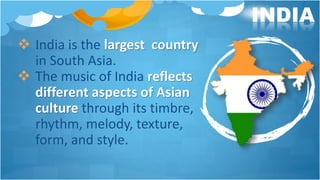Music of India - MAPEH 8 (Music 3rd Quarter) | PPTX