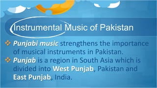 Music of Pakistan - MAPEH 8 (Music 3rd Quarter) | PPTX