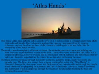 Music video Analysis 'Atlas Hands' | PPT