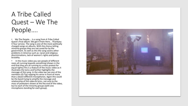 Music video analysis a tribe called quest | PPTX