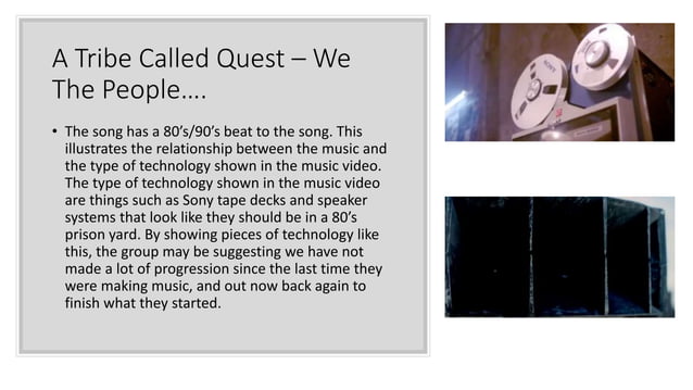 Music video analysis a tribe called quest | PPTX
