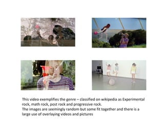 Music video characteristics | PPT | Music Video | Genres