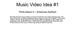 Music Video Idea | PPT