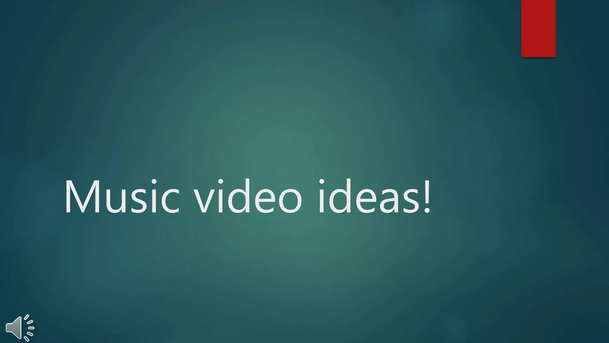 Initial video ideas | PPTX