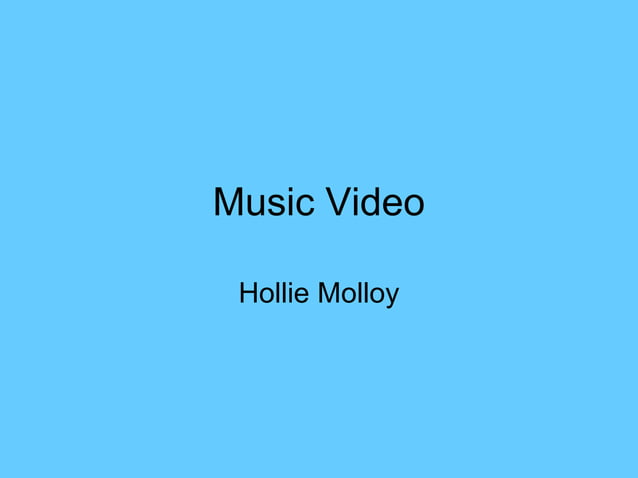 Music video presentation | PPT