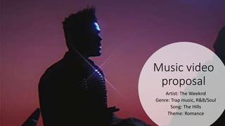 Music video proposal 123 | PPTX